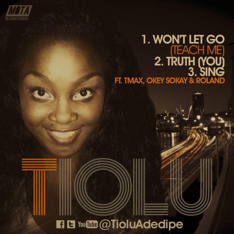 MUSIC PREMIERE: WON'T LET GO & TRUTH - TIOLU